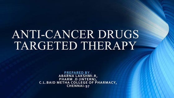Targeted Therapies in Cancer | PPT