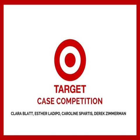 Target Technology Case Competition | PPT