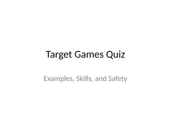 Physical Activity Participation :Target Games | PPTX
