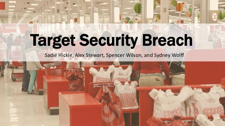 Target Security Breach | An Ethical Look at the Data Breach of 2013