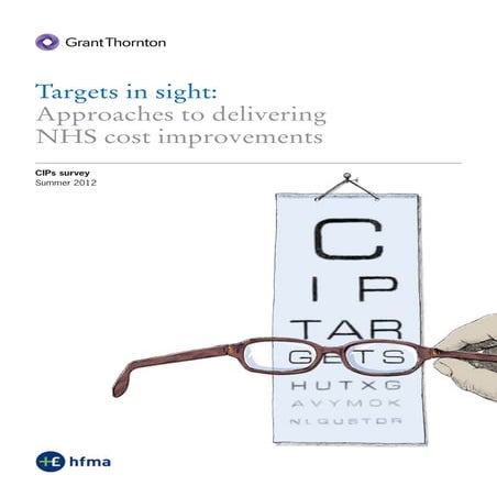 Grant Thornton - Targets in sight: Approaches to delivering NHS cost ...