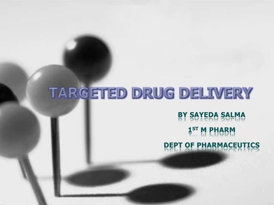 Targeted drug delivery system | PPT