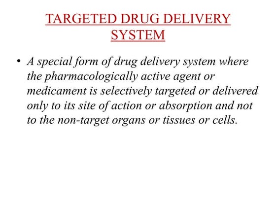Targeted drug delivery system | PPT