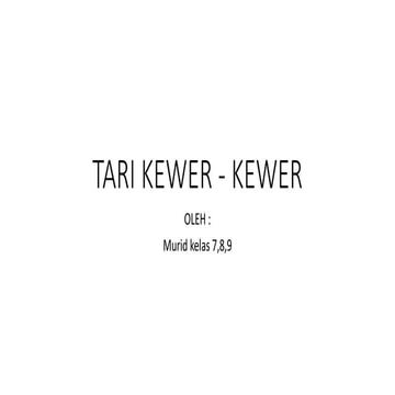 TARI KEWER - KEWER modifikasi dari sekolah | PPT