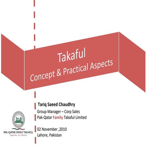 Alhuda CIBE - Presentation on Takaful by Tariq saeed ch | PPT
