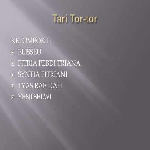 Tari tor tor | PPTX