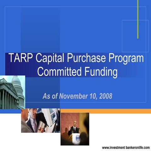 TARP Capital Purchase Program (CPP) Committed Funding | PPT