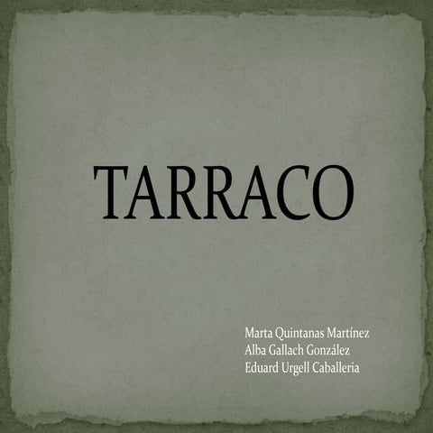 Tarraco | PPTX