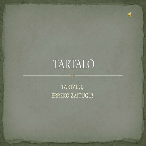 TARTALO | PPT