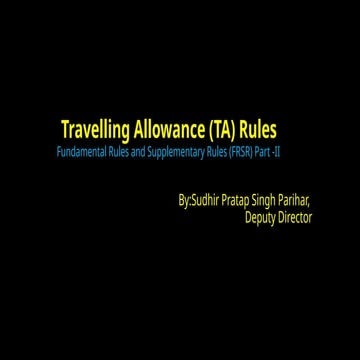 Transfer travelling allowance | PPT