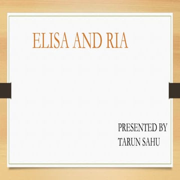 ELISA AND RIA PRESENTATION BIOTECHNOLOGY | PPTX