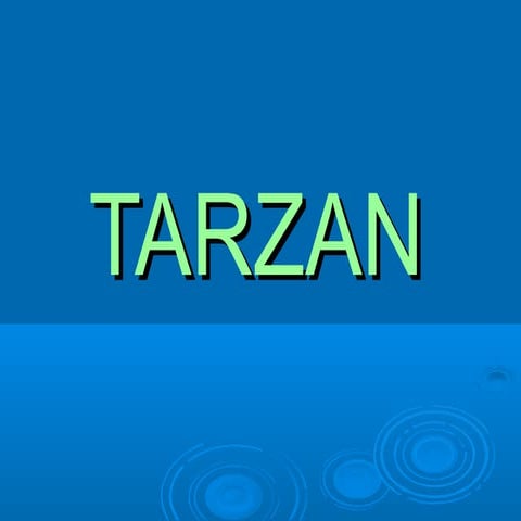 Tarzan | PPT