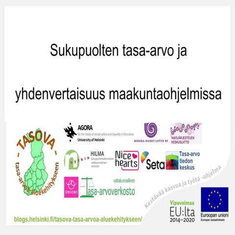 TASOVA: Sukupuolten tasa-arvo ja yhdenvertaisuus maakuntaohjelmissa | PDF