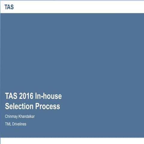 TAS In house 2016 | PPTX