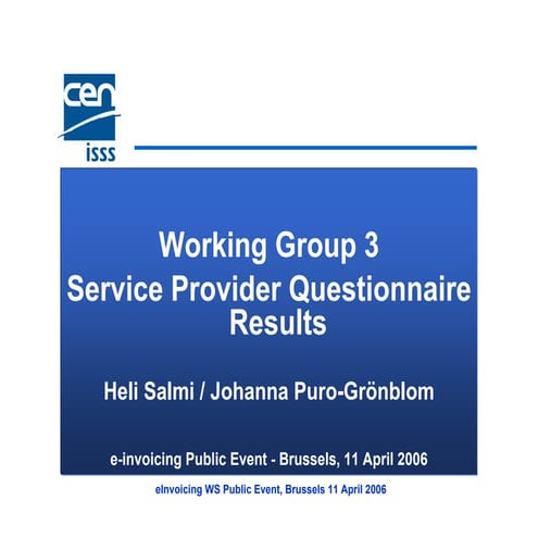 CEN/ISSS Task 3. Service Provider Questionnaire Results | PPT