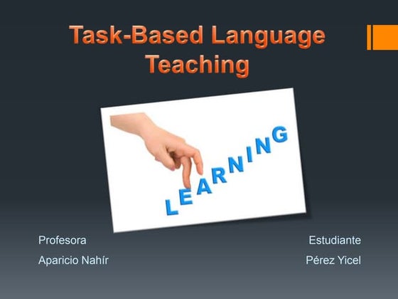 Task Based Language Teaching | PPTX
