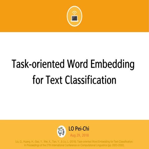 Task Oriented Word Embedding For Text Classification Ppt 4789