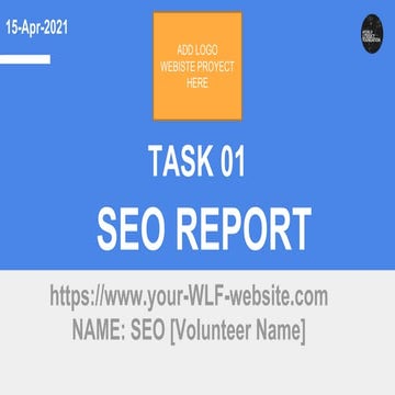 TASK 01 - SEO Report WLF [webiste].pptx
