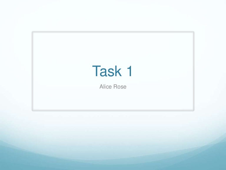 Task 1