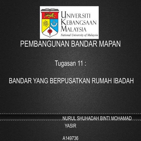 Task 11 Bandar Berpusatkan Rumah Ibadah | PPTX