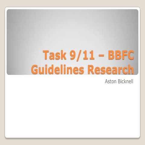 Task 11 – bbfc guidelines research | PPTX