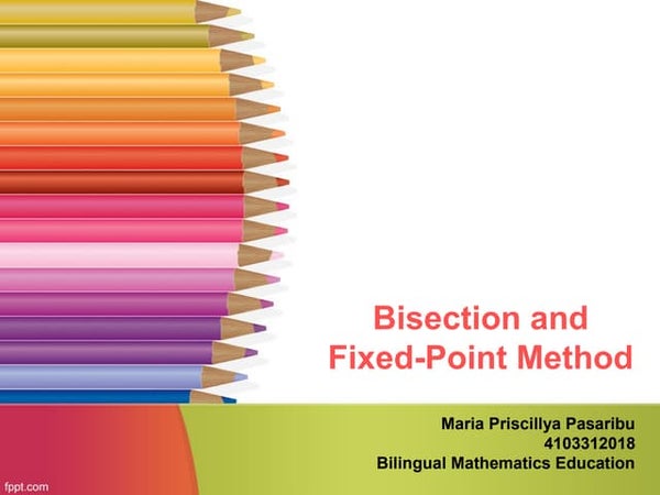 Bisection method Bisection method