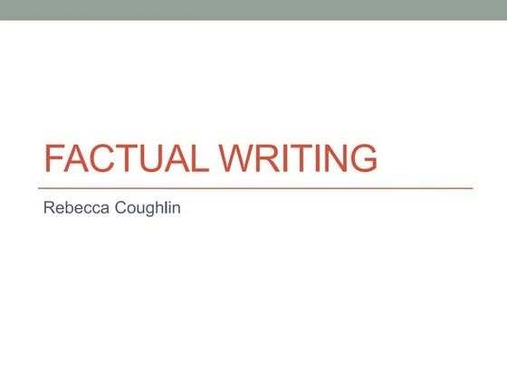 Factual writing | PPT