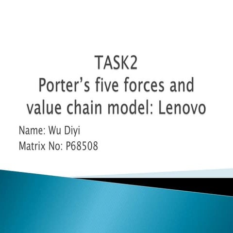 Porter's five forces and value chain model: Lenovo | PPTX