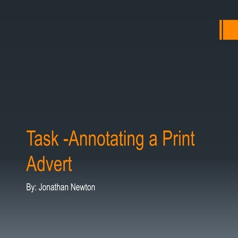 Task 2 annotating a print advert | PPTX