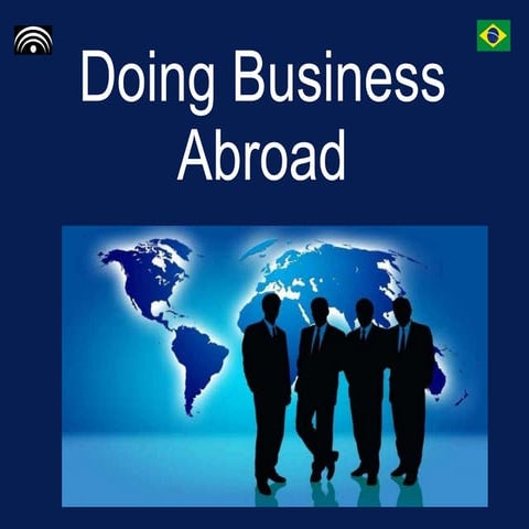 Doing Business Abroad | PPT
