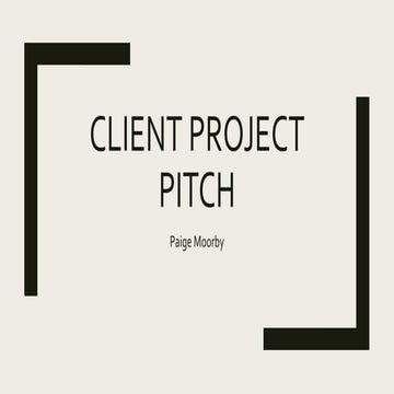 Task 3 client project pitch | PPTX