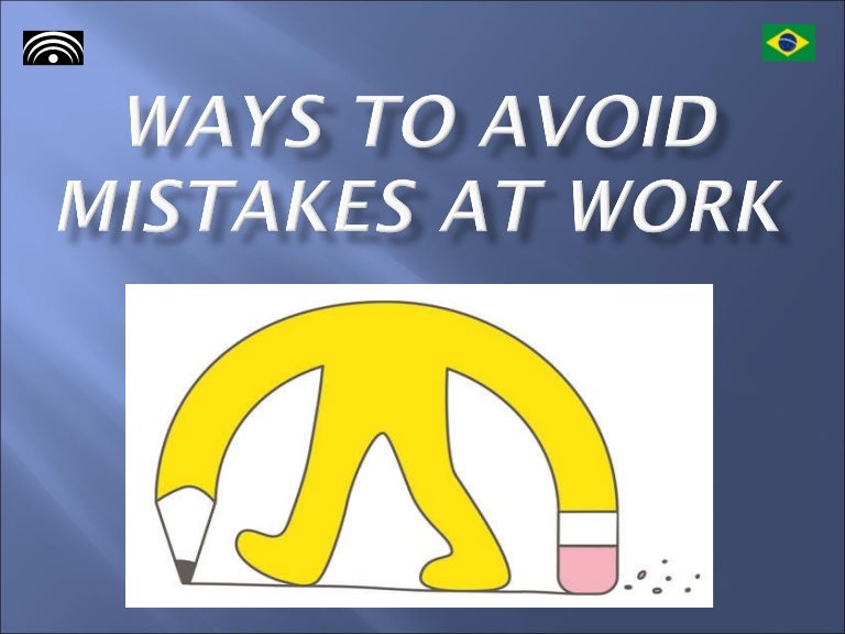 How To Avoid Mistakes At Work 9916