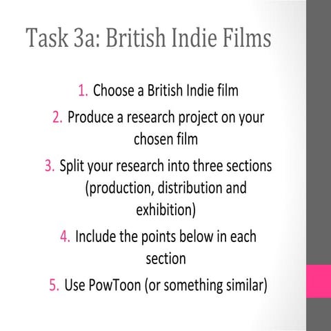 Task 3b british indie film project | PPT | Documentary | Genres