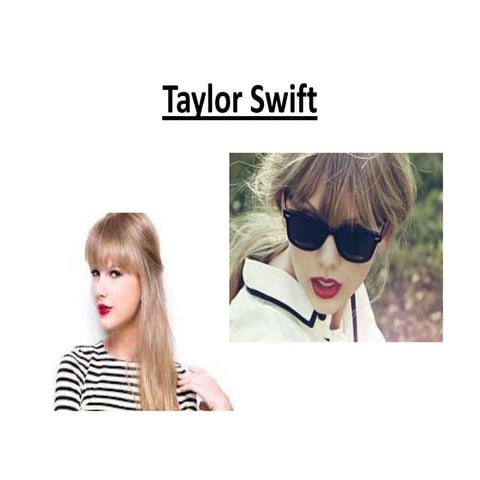 Taylor swift powerpoint | PPTX