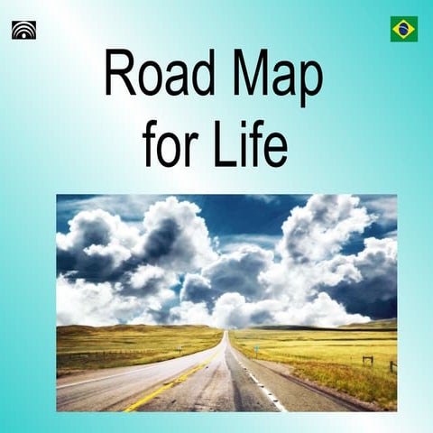 Road Map For Life | PPT