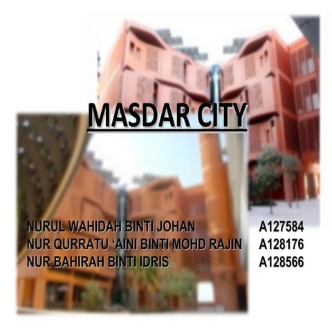 Task 4 Masdar city plan | PPT