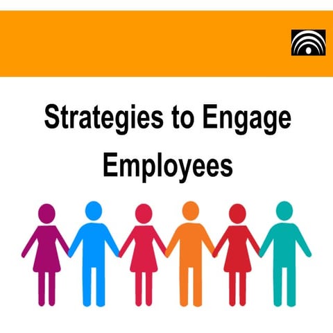 Strategies to engage employees | PPT