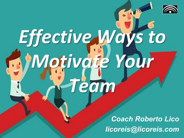 How to Motivate and Inspire your Team | PPTX