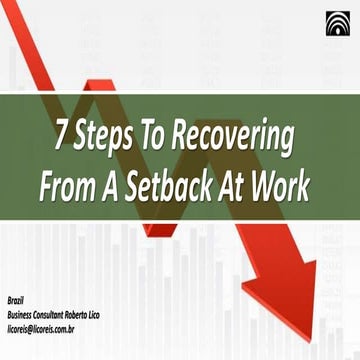 07 Steps to Recovering from a Setback at Work | PPTX