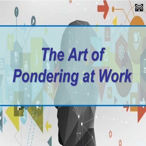 How to Ponder at Work | PPT
