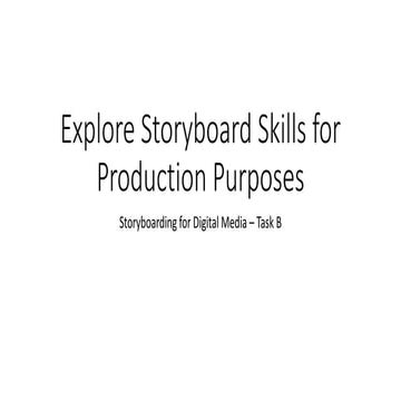 Task b explore storyboard skills | PPT