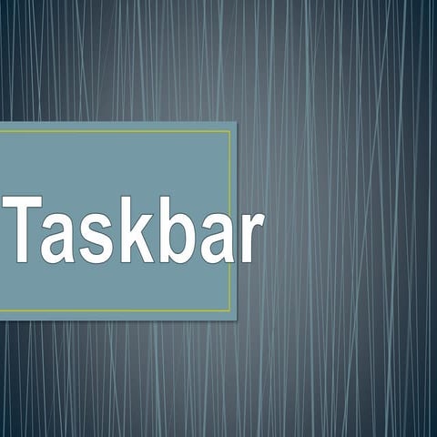 Taskbar & start menu | PPT