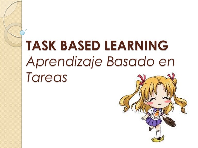 Task based learning diapositivas