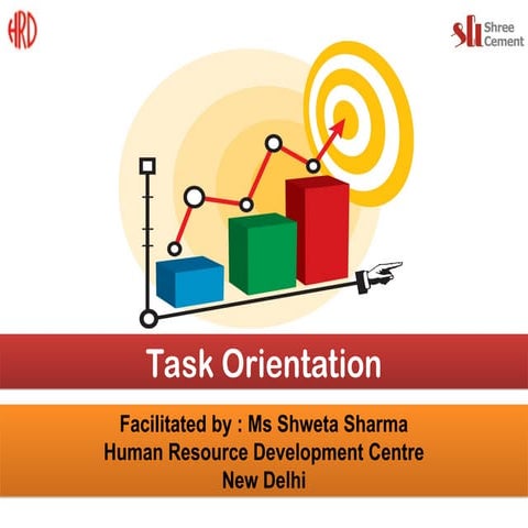 Task / Result Orientation for Self Growth | PPT