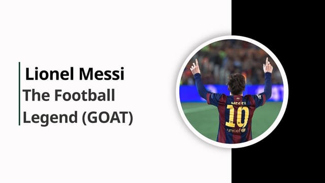 Presentation on Lionel Messi | PPT