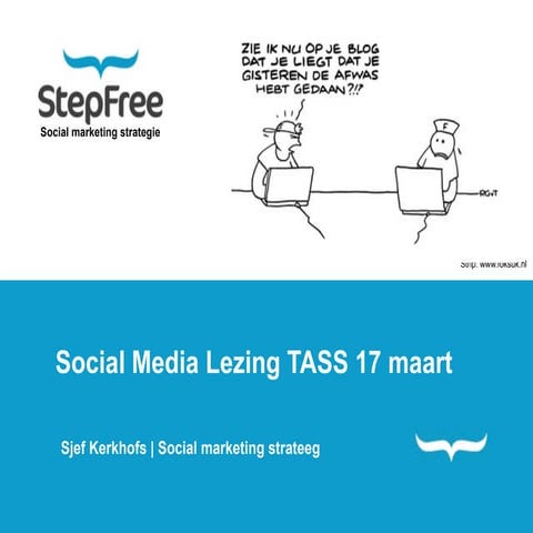Lezing TASS Social Media | PPT