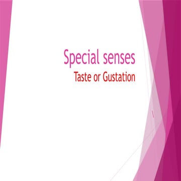 Special senses taste or gustation pptx physiology | PPTX