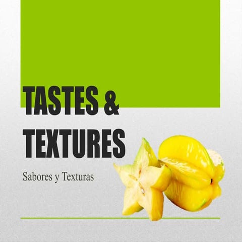 Tastes & textures | PPTX | Desserts and Baking | Food & Drink