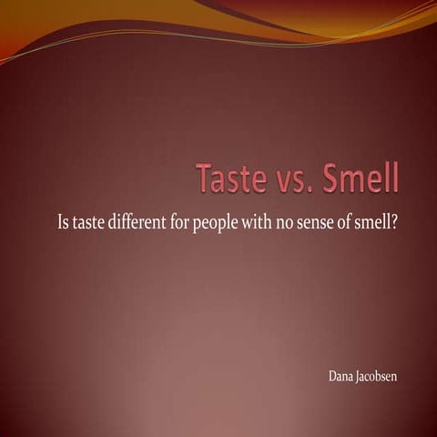 Taste vs smell | PPTX