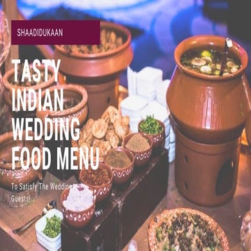 Delicious Indian Wedding Food Menu | PDF